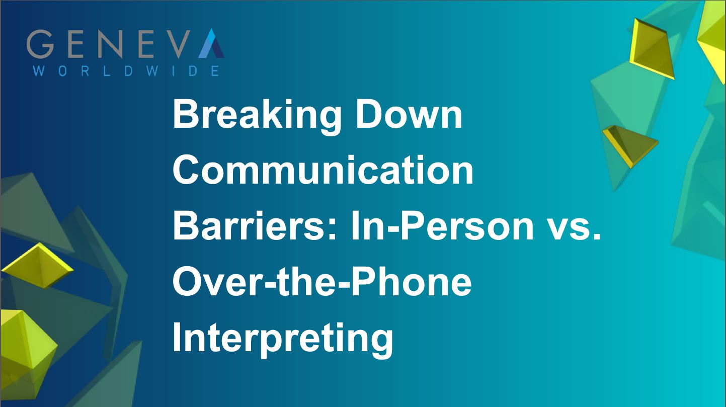 What to Know About In-Person Vs. Over-the-Phone Interpreting