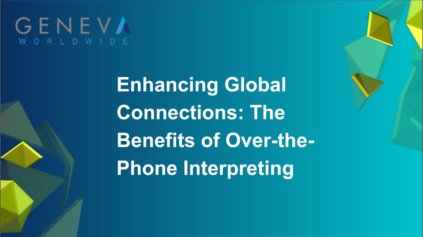 The Benefits of Using an Over-the-Phone Interpreter