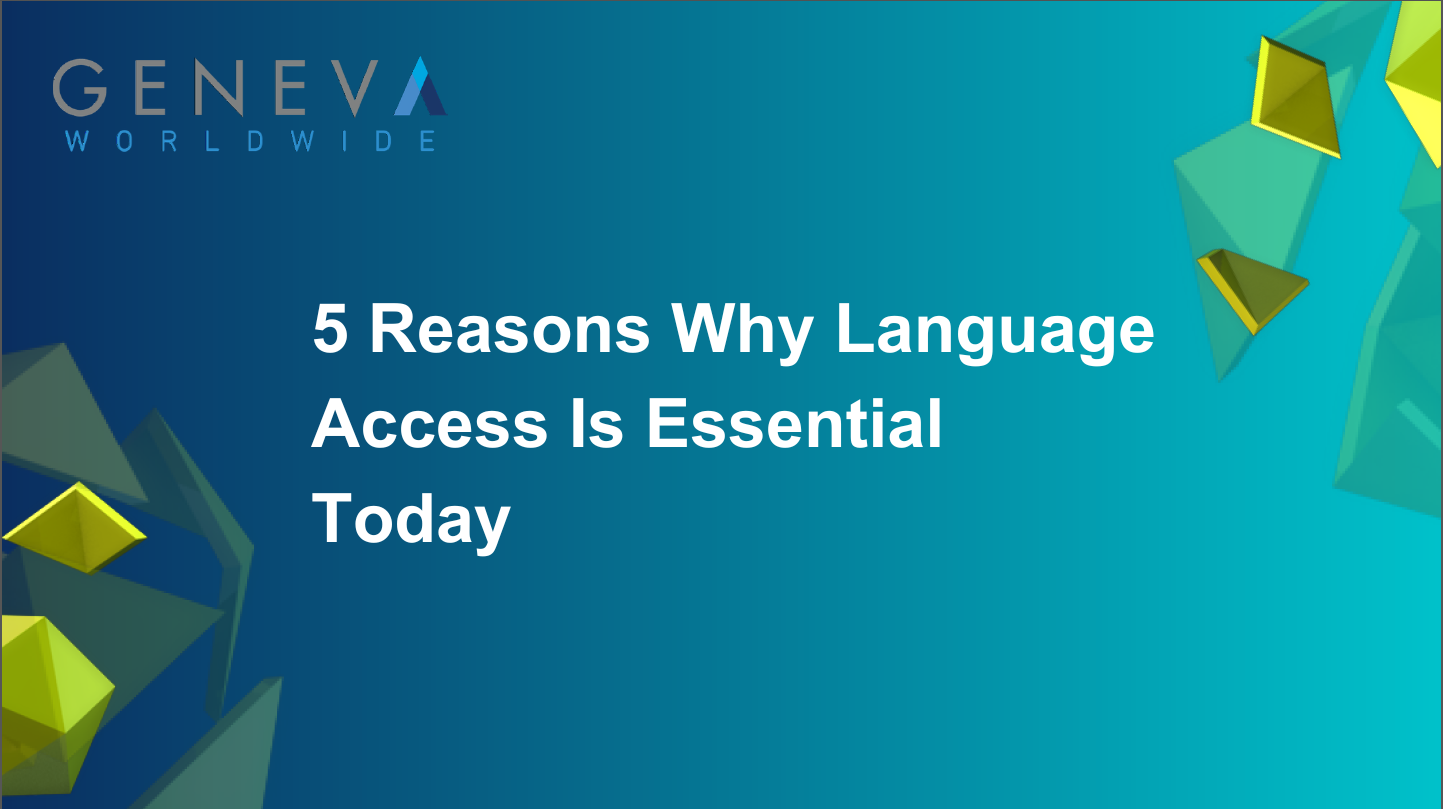 5 Reasons Why a Language Access Plan Is Essential Today