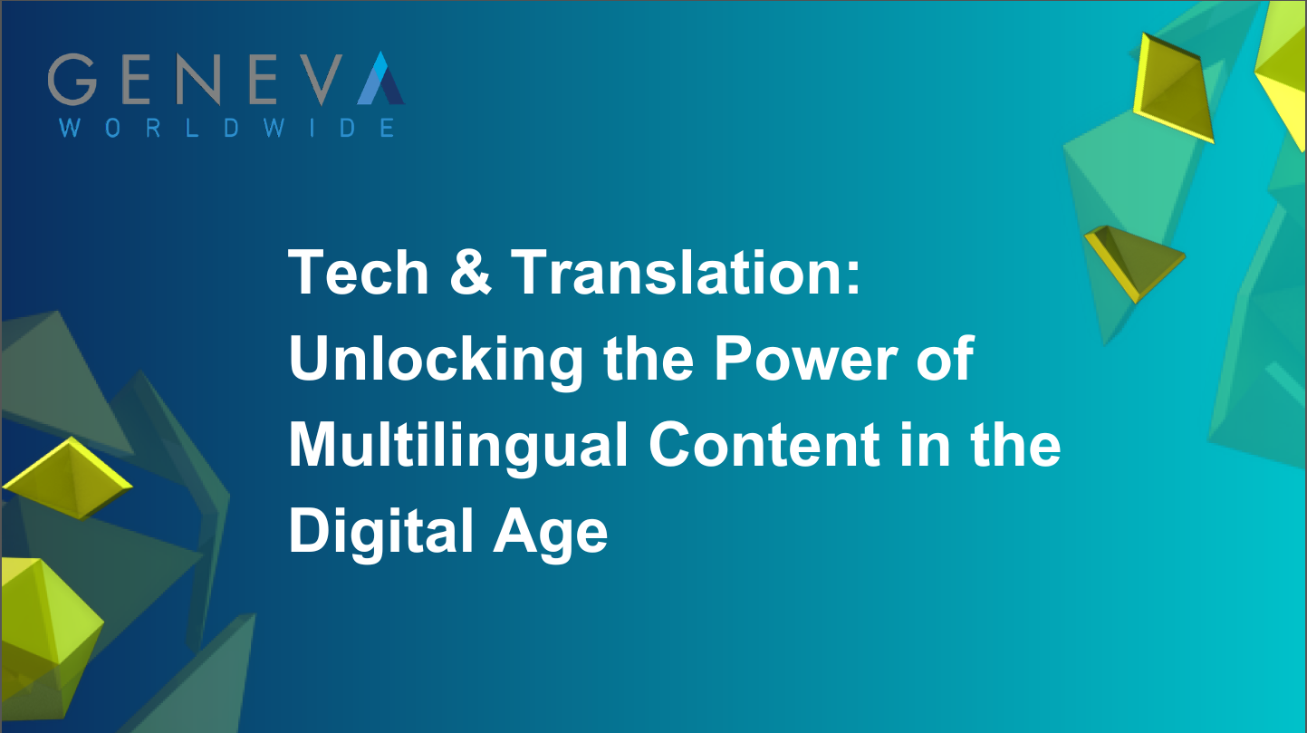 Leverage Multilingual Content with Worldwide Translate Tech